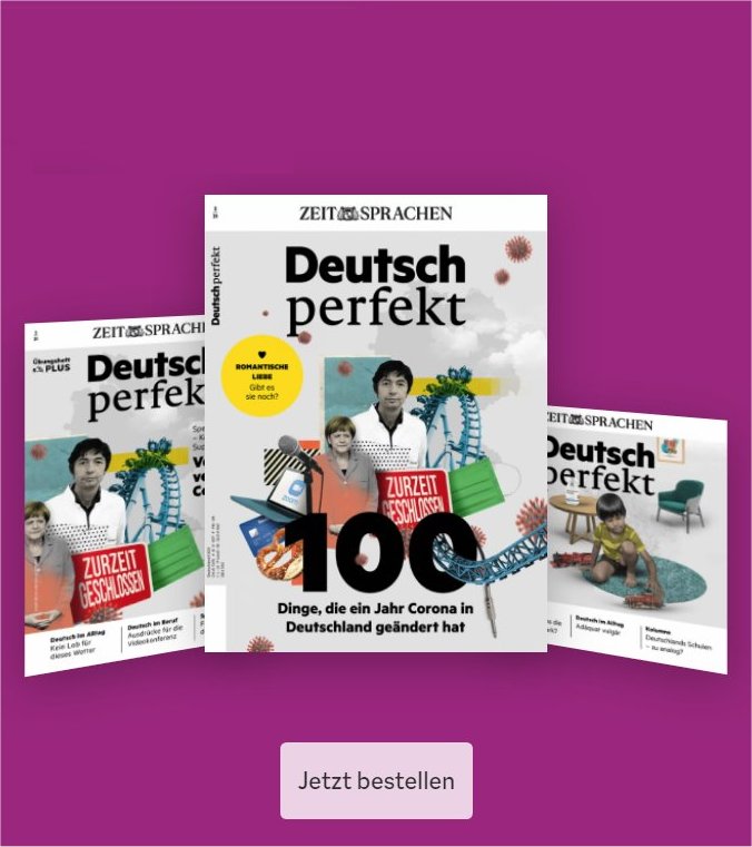 Üben Sie Deutsch mit einem Sprachmagazin: deutsch perfekt